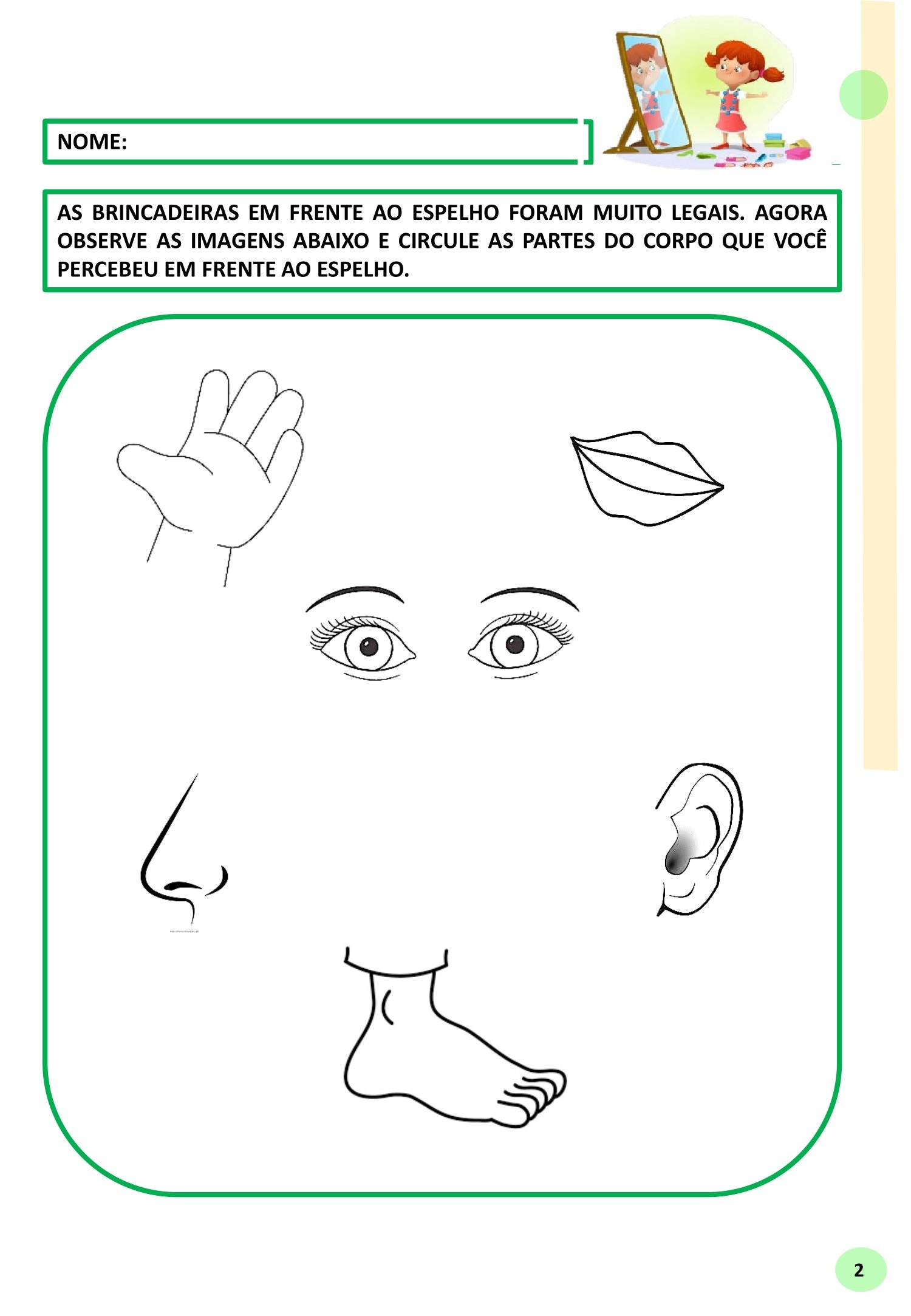 Ed. infantil -Atividades relacionadas a identidade : Eu, o outro e o nós - Cuca Super legal ...