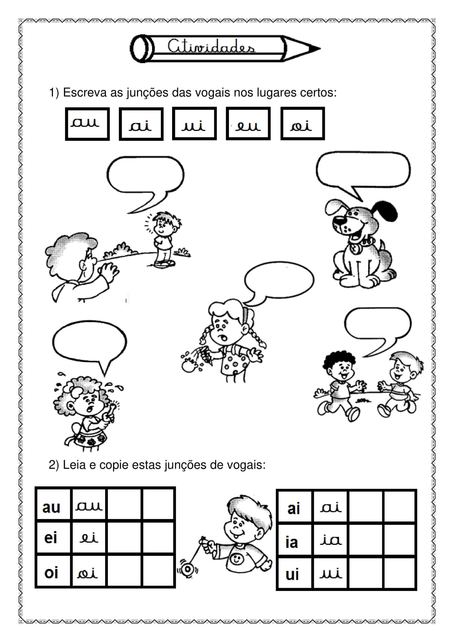 1º ano - Atividades iniciais de alfabetização - vogais e ditongos ...