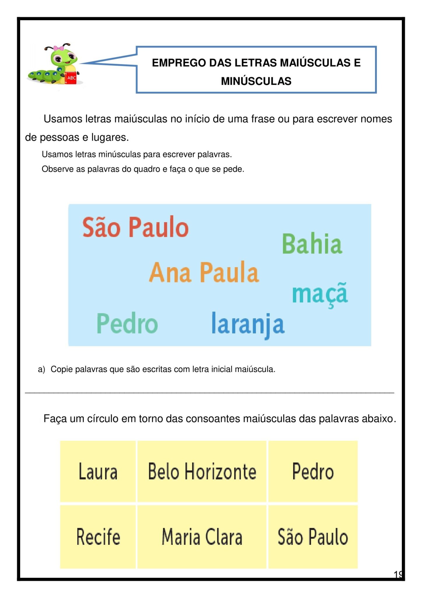 2º e 3º ano - Atividades envolvendo o emprego correto de letras ...