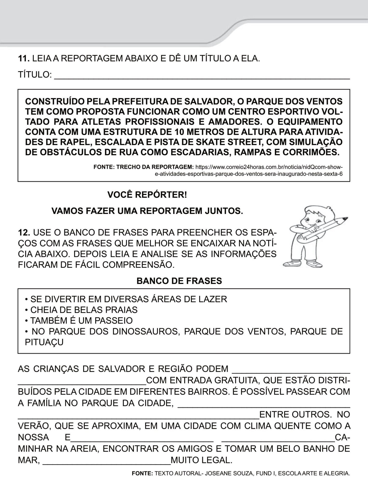 3º ao 5º ano - Atividades com o gênero textual: Textos jornalísticos - Cuca Super legal ...