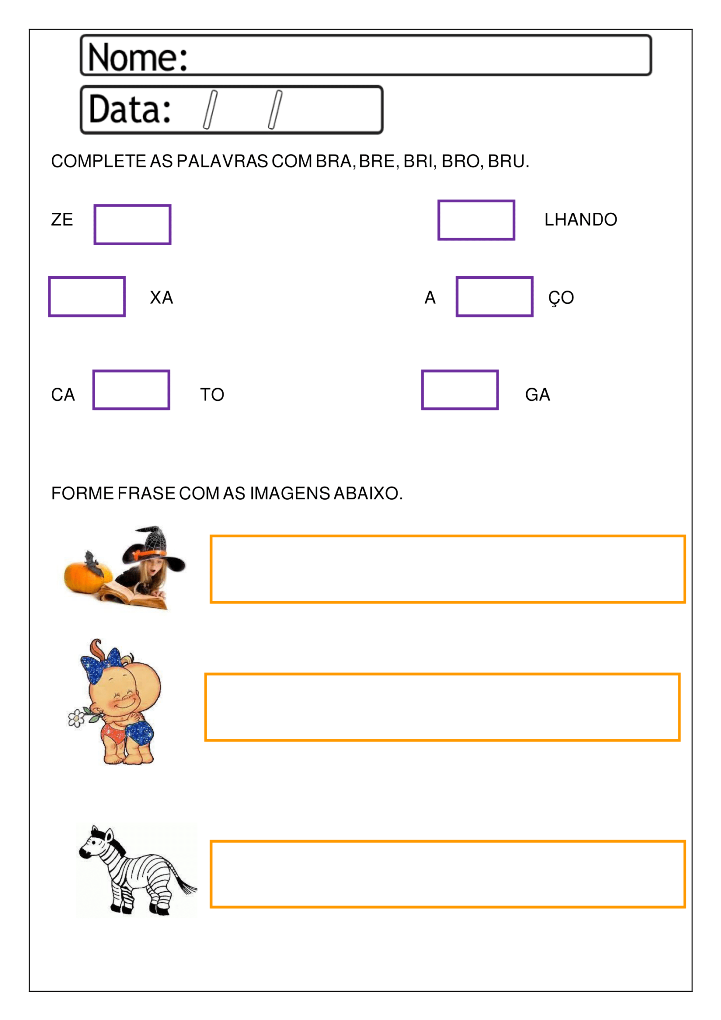 1º e 2º anos - ATIVIDADES DE ORTOGRAFIA BRA - BRE - BRI - BRO - BRU ...