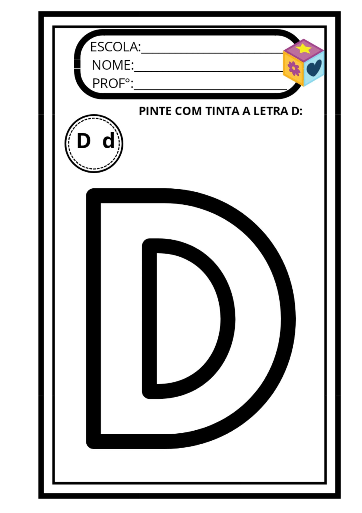 Ed. infantil e 1º ano - Atividades de alfabetização - LETRINHA D - Cuca ...